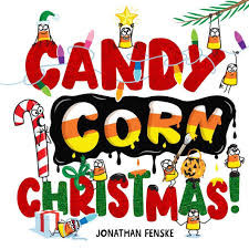 Candy Corn Christmas - A Book And A Hug