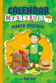 Calendar Mysteries March Mischief Book 3 - A Book And A Hug