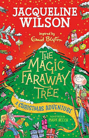 The Magic Faraway Tree A Christmas Adventure - A Book And A Hug