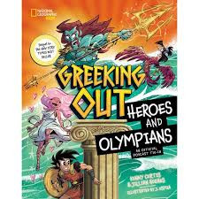 National Geographic Greeking Out Heroes and Olympians - A Book And A Hug
