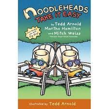Noodleheads Book 7 Noodleheads Take It Easy A Book And A Hug