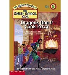 The Adventures of the Bailey School Kids, No. 24: Dragons Don’t Cook ...