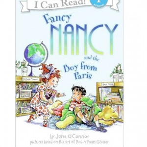 Fancy Nancy and the Boy From Paris - A Book And A Hug