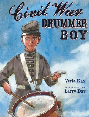 Civil War Drummer Boy - A Book And A Hug