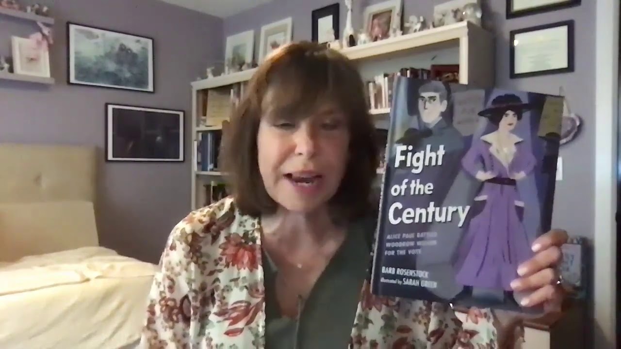 Fight of the Century: Alice Paul Battles Woodrow Wilson for the Vote ...